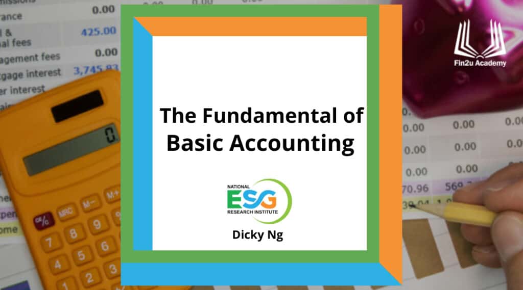 The Fundamental of Basic Accounting – Fin2u Academy