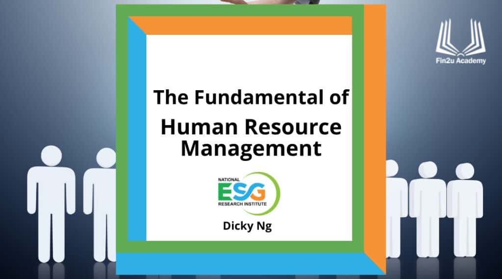 The Fundamental of Human Resource Management – Fin2u Academy